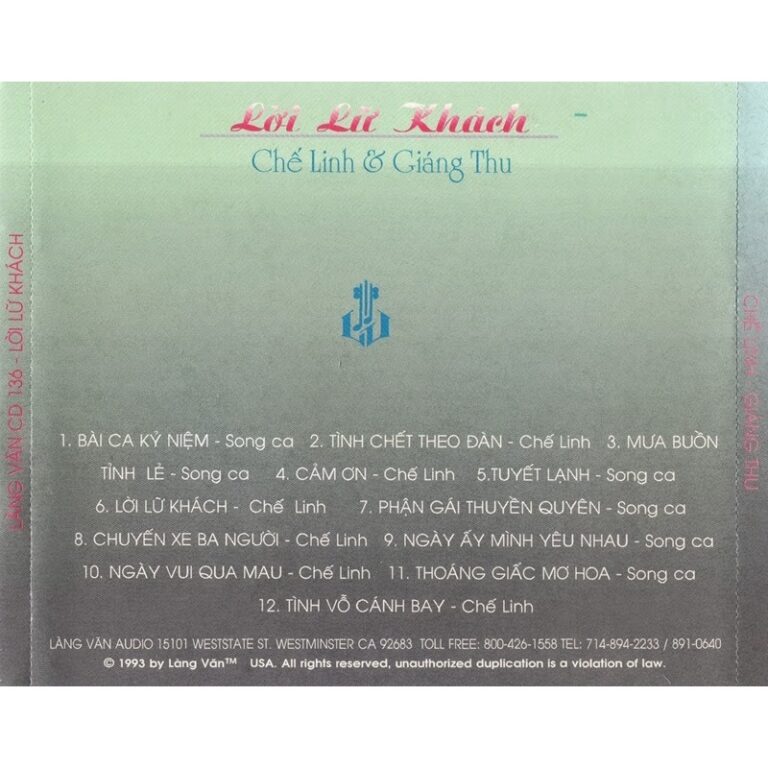 ĐĨA CD 516 -LANG VAN CD – 136 LOI LU KHACH (CHE LINH & GIANG THU) chất ...